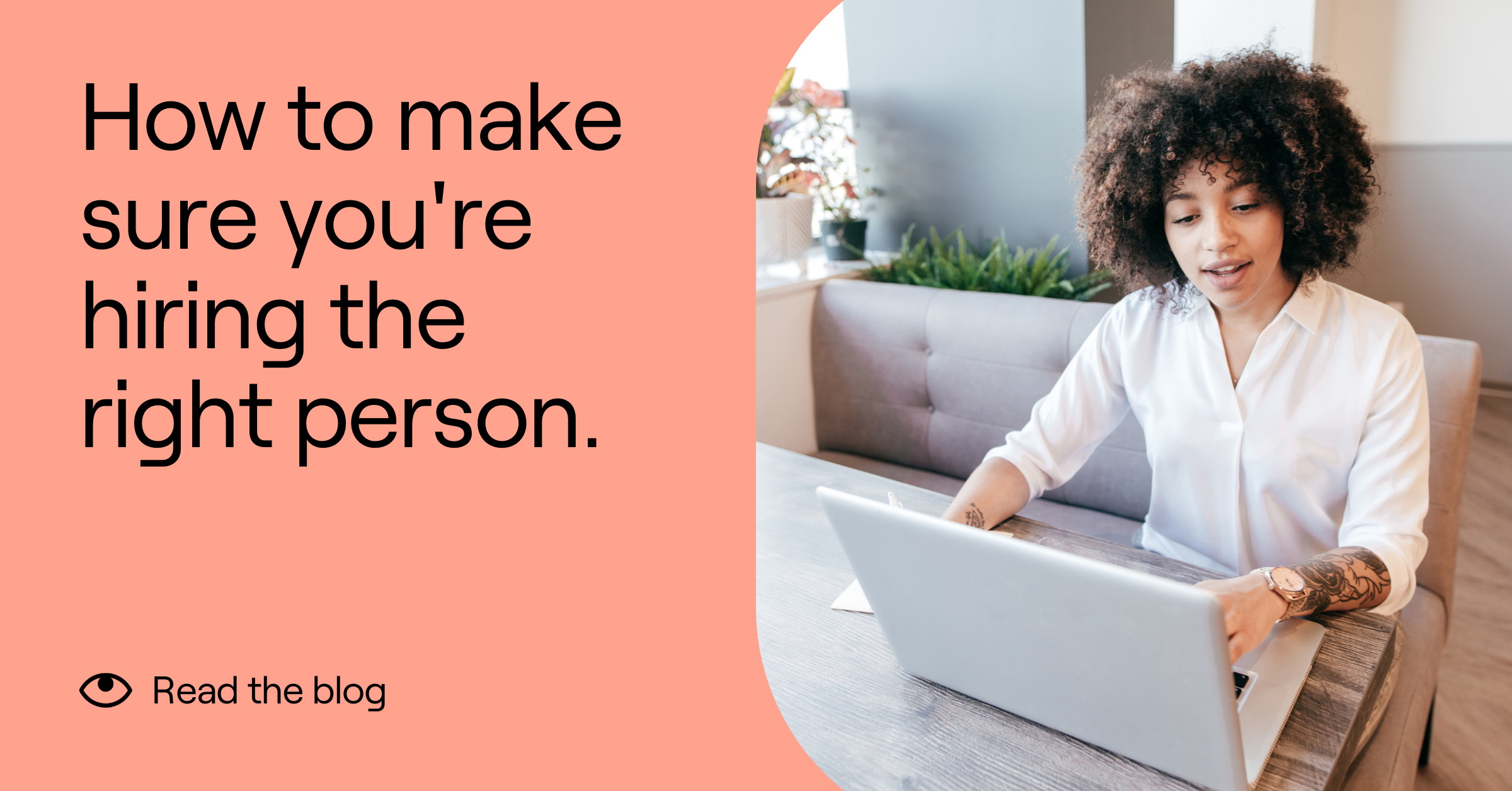 How to Hire the Right Person Every Time | Employment Hero