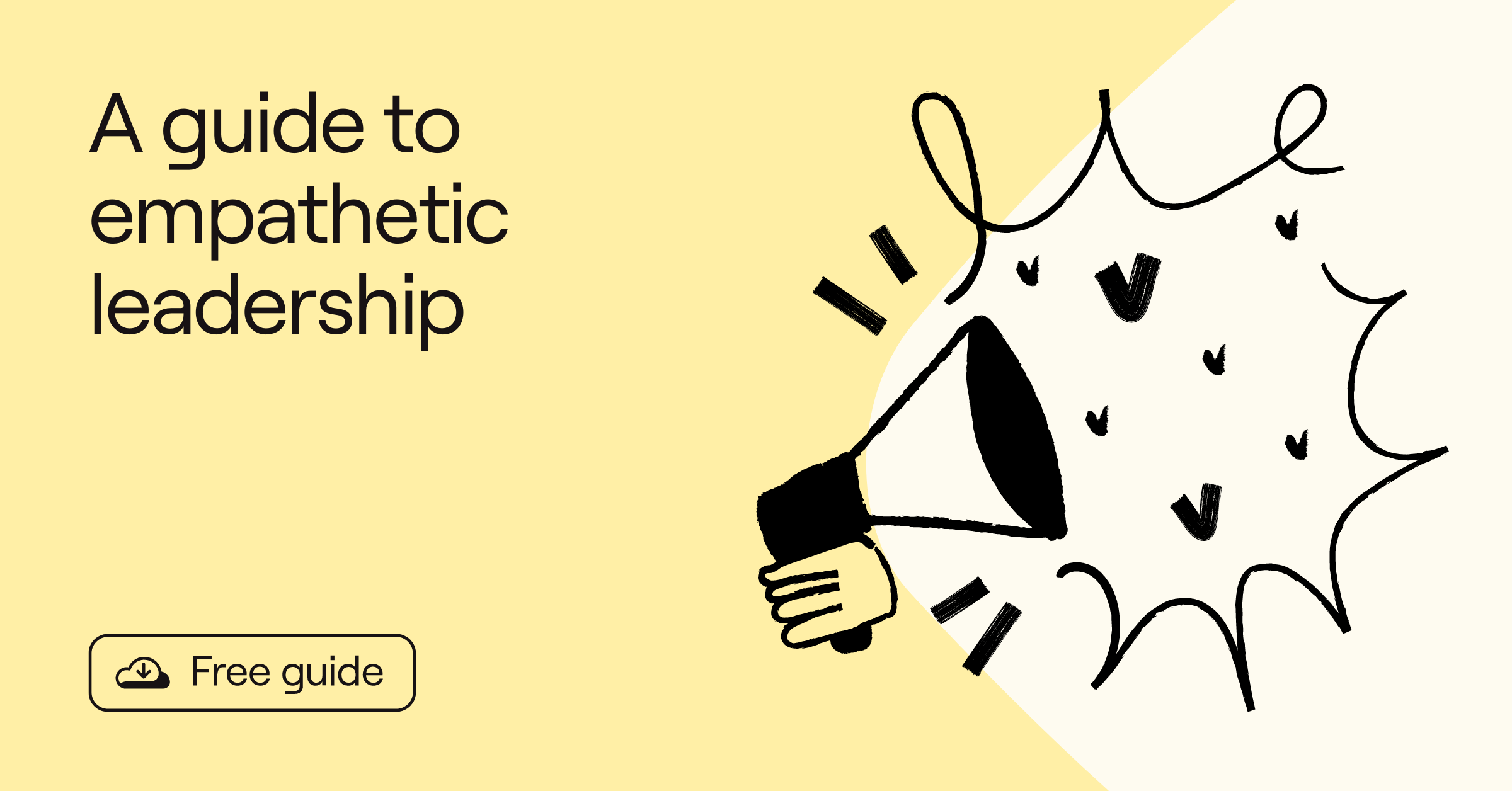 Practicing Empathetic Leadership in Times of Uncertainty