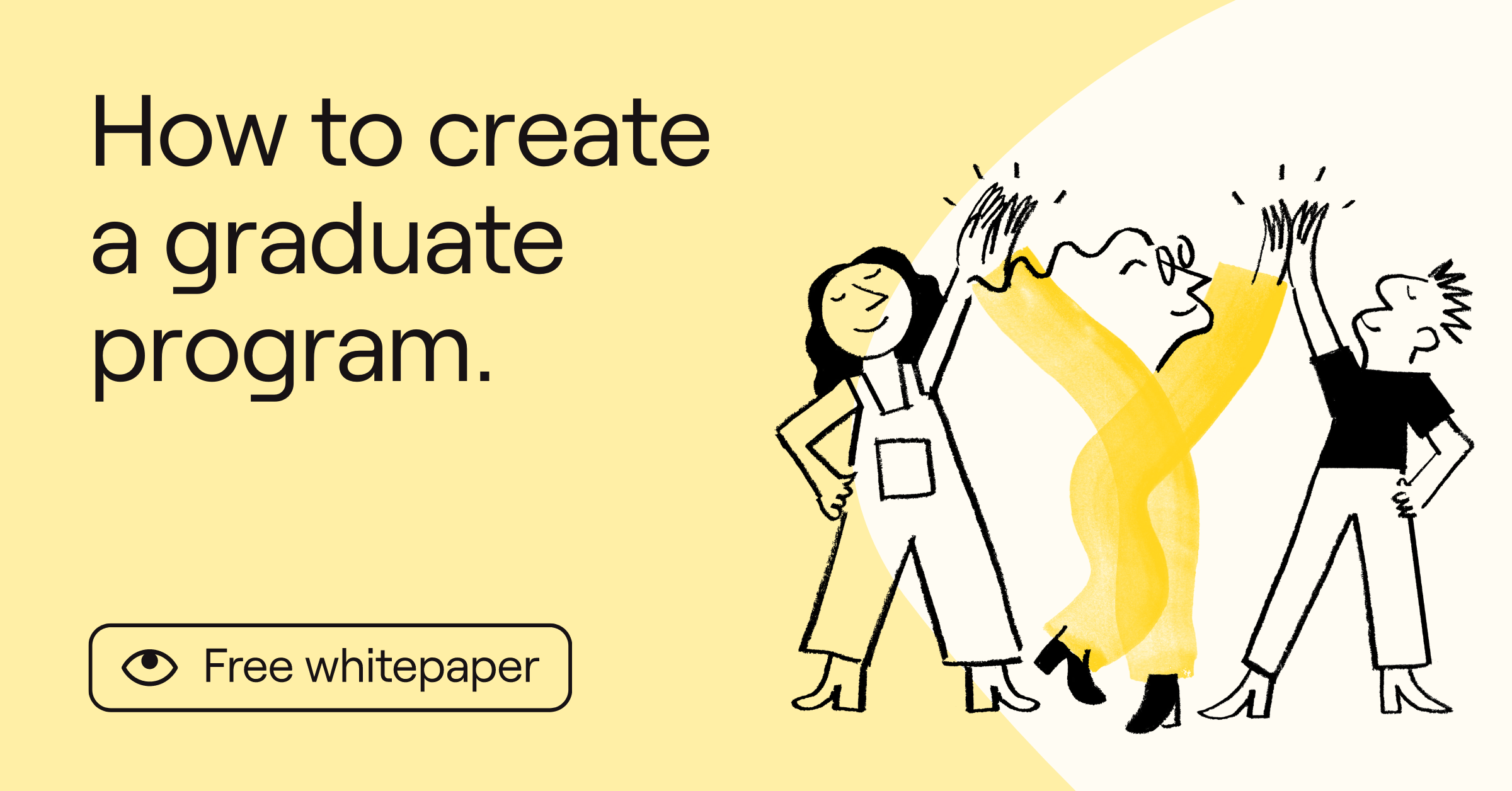 How to Create a Graduate Program (Employers Guide)