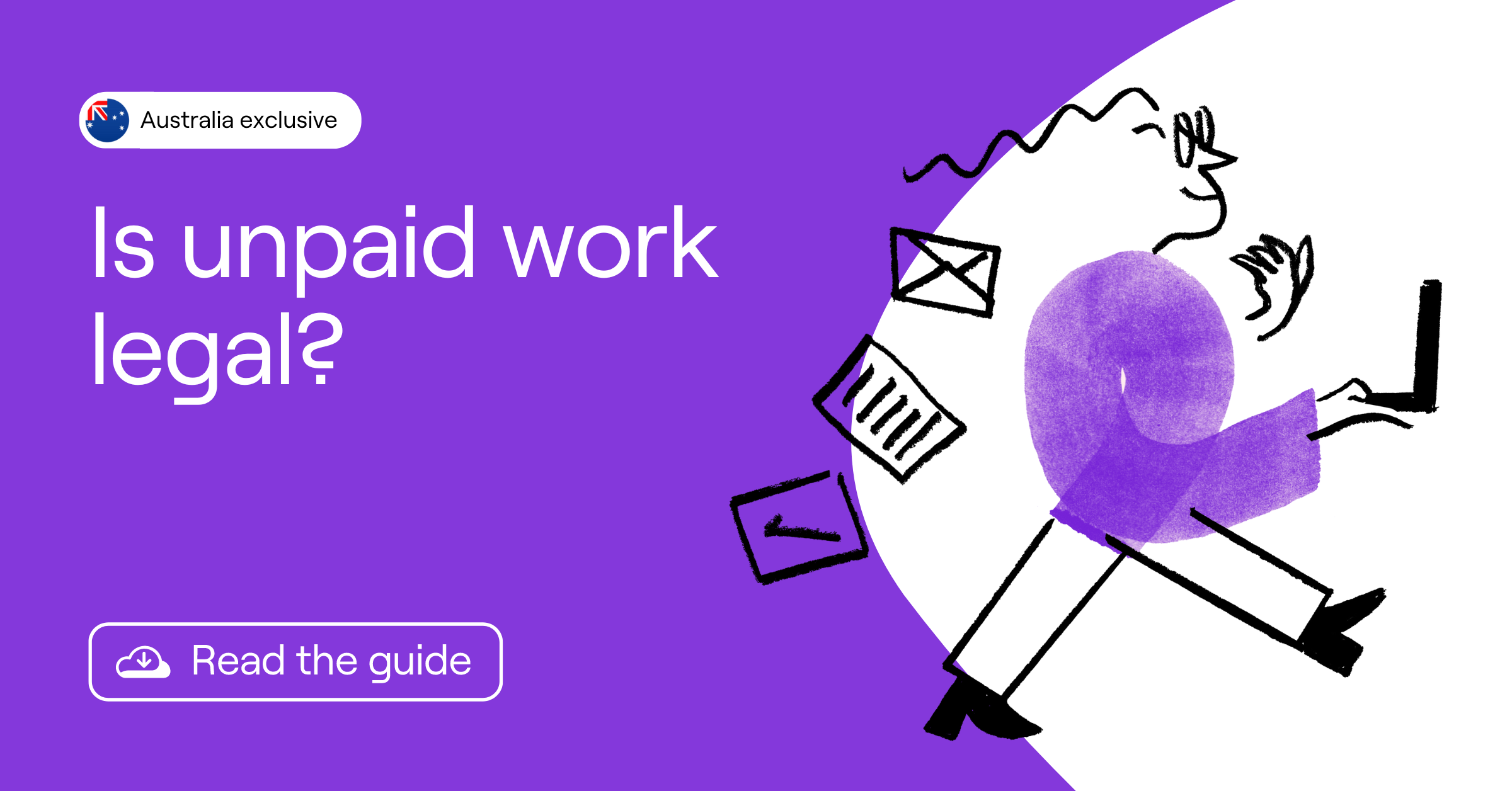 Is Unpaid Work Legal? | Employment Hero