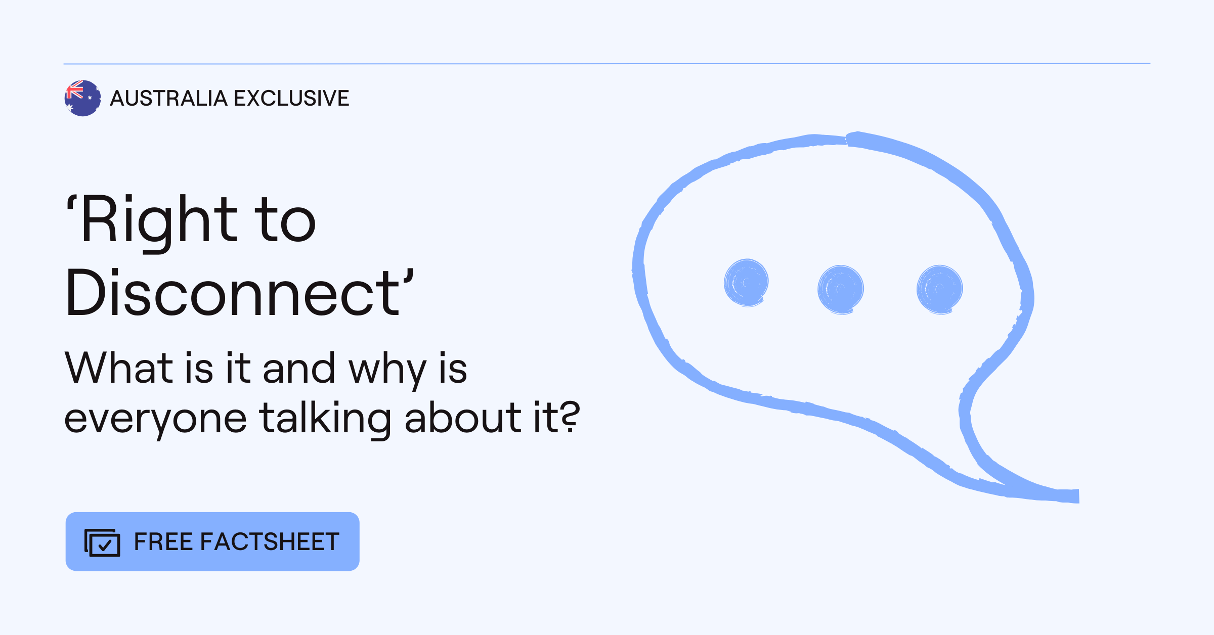 [Factsheet]: Understanding the 'Right to Disconnect' | Employment Hero